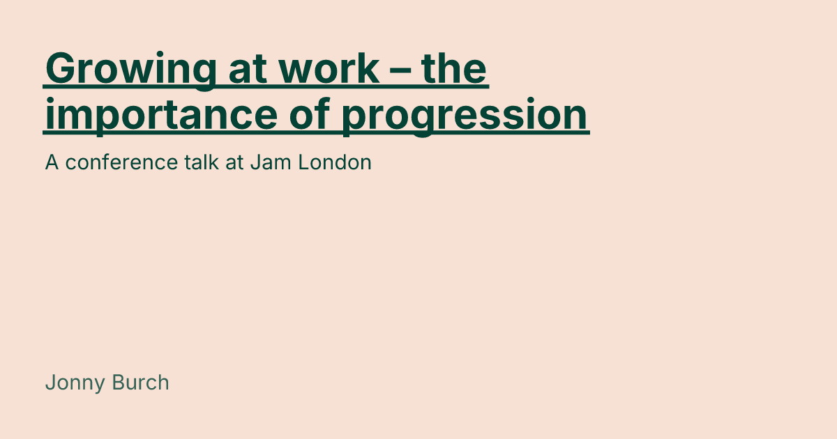 Growing at work – the importance of progression